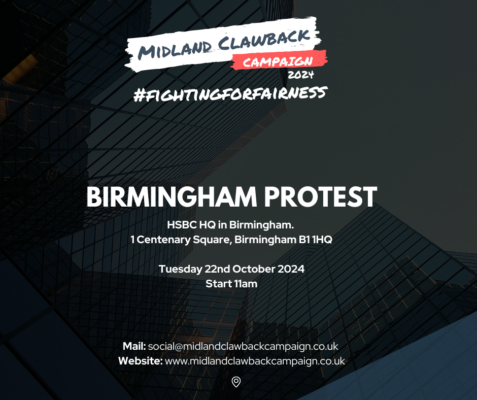 Birmingham protest - Midland Clawback Campaign